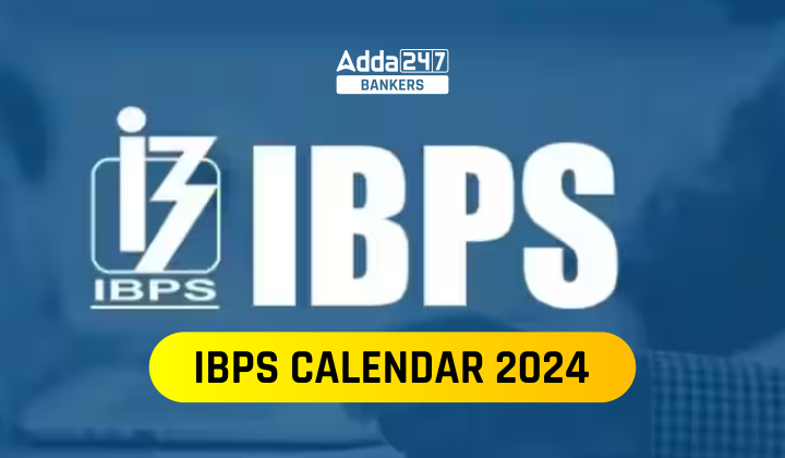 IBPS Calendar 2025, Check Exam Schedule for PO, Clerk, Officer Scale II ...