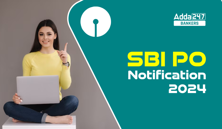 SBI PO 2024 Notification Soon, Check Eligibility & Other Details