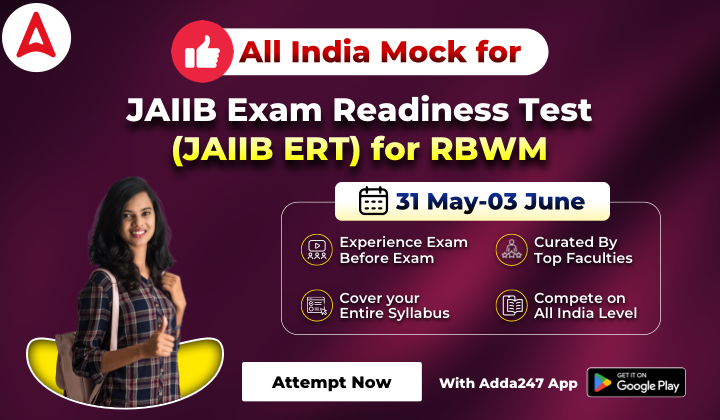 JAIIB RBWM 2024 Exam Readiness Test: Attempt Now JAIIB RBWM 2024 Exam Readiness Test: Attempt Now