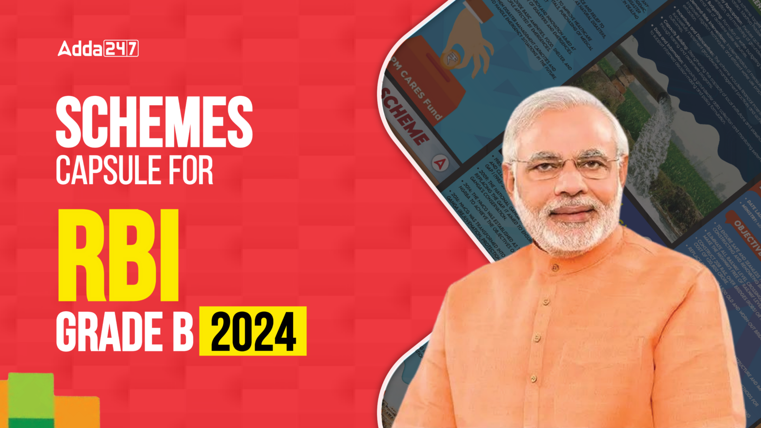 Schemes Capsule for RBI Grade B 2024, Download Free PDF